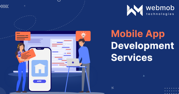 Mobile App Development Services | Mobile App Development Company