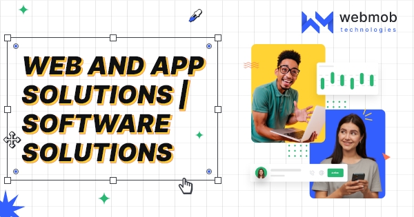 Web and app solutions | Software Solutions