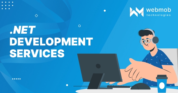 Custom .NET Development Company | WebMob Technologies