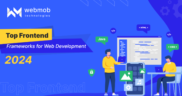 Top Frontend Frameworks for Web Development for 2025